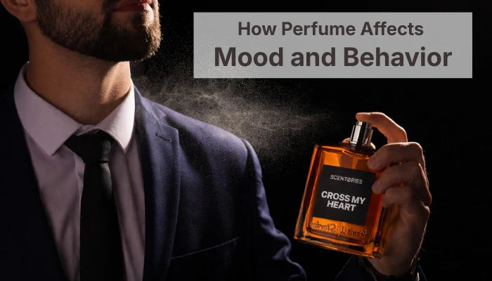 How Perfume Affects Mood and Behavior | Guide by Scentories – SNS UAE